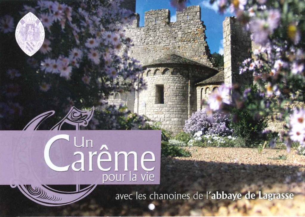 Le Carême avec les Chanoines Réguliers - Riposte-catholique