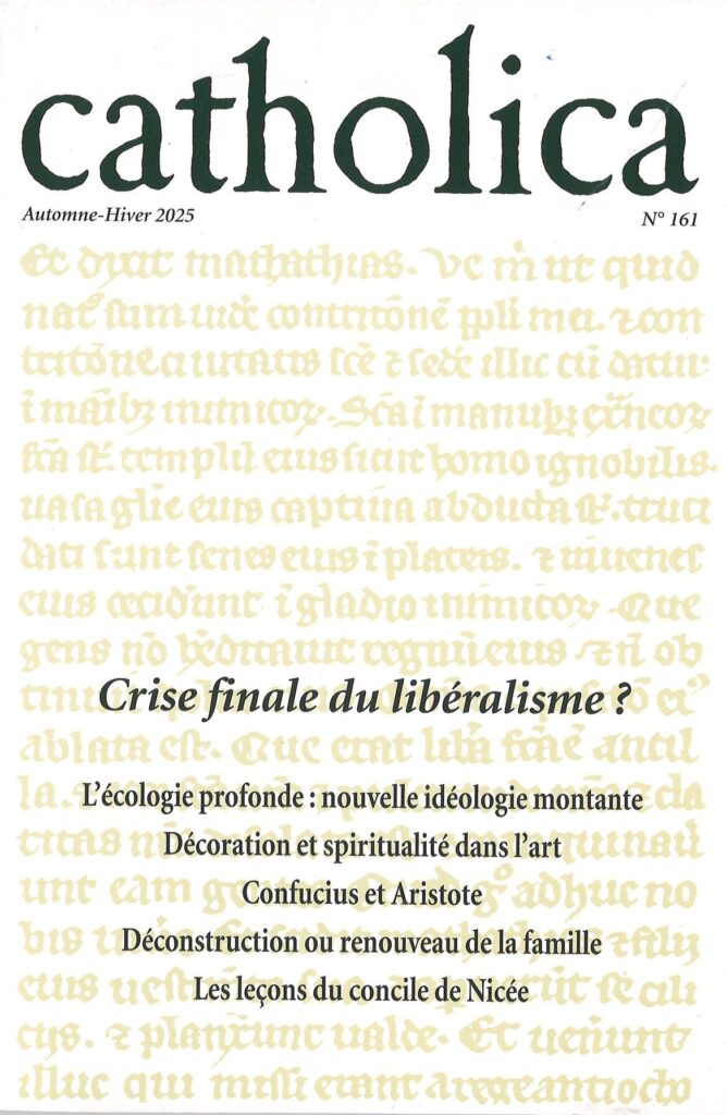 Dernier numéro de Catholica (Automne-Hiver 2025, n°161) - Riposte ...